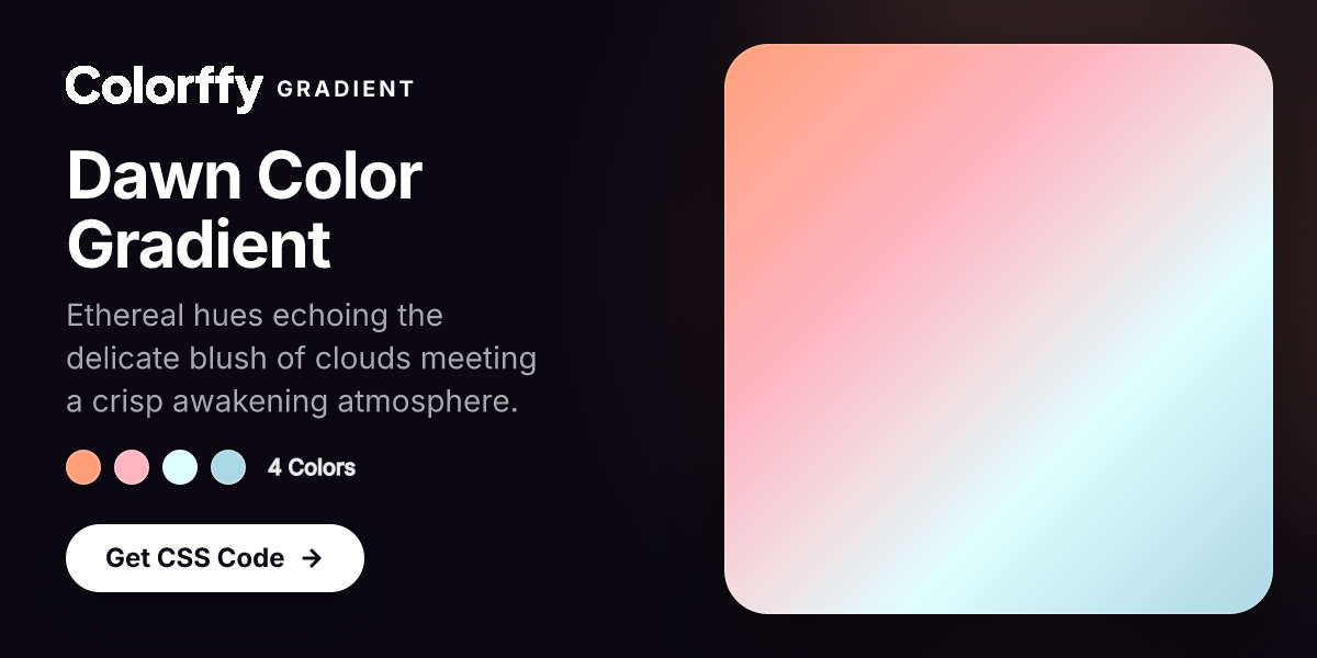 Dawn Color Gradient | Colorffy
